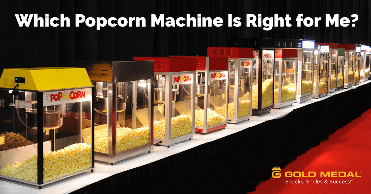 Which Popcorn Machine Is Right for Me? | Poppa Corn Corp